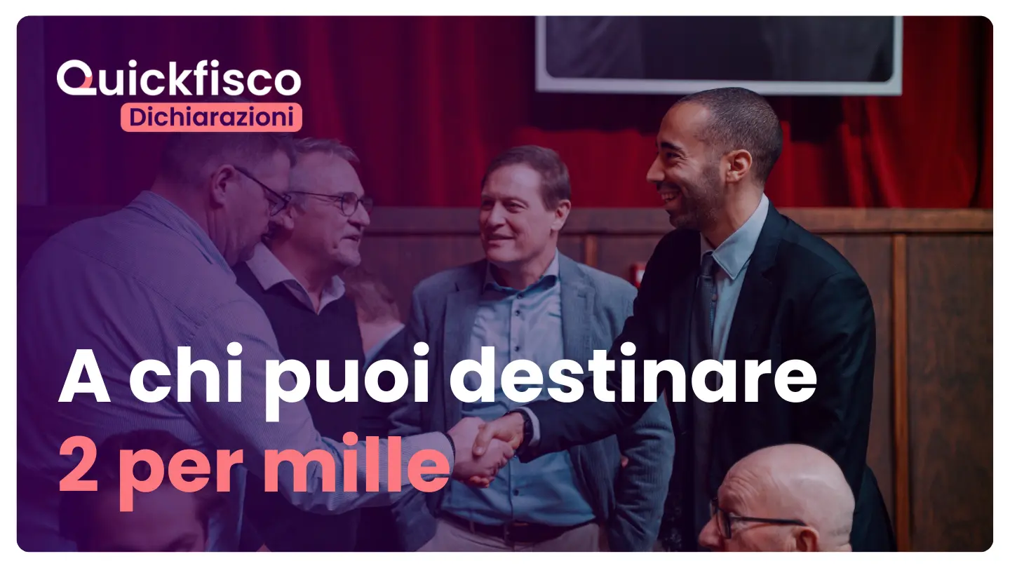 2 per mille: cos’è, come funziona e come sceglierlo nel 730 - Quickfisco